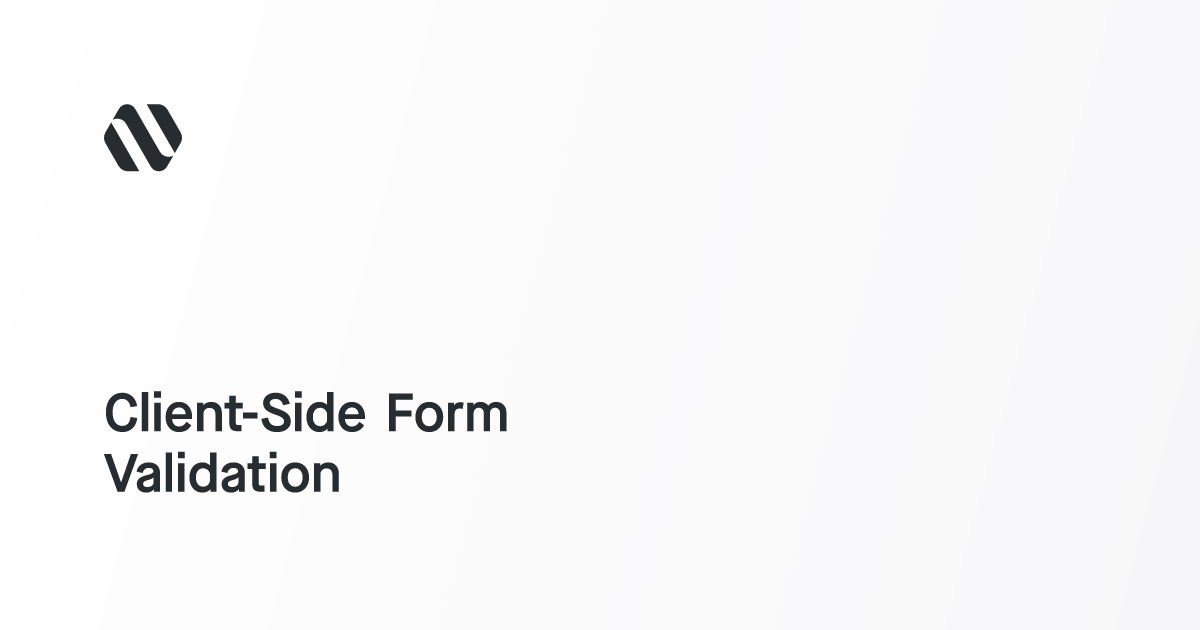 Client-Side Form Validation